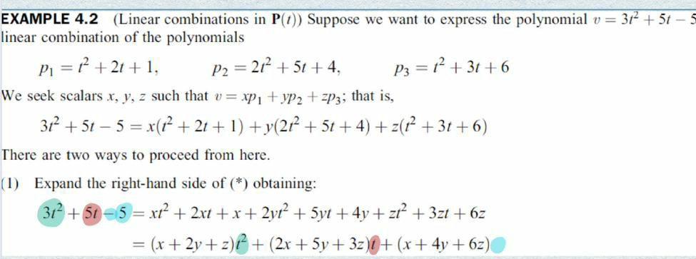 Solved EXAMPLE 4.2 (Linear combinations in P(t) ) Suppose we | Chegg.com