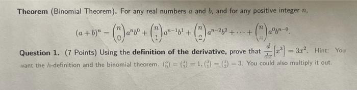 Solved Theorem (Binomial Theorem). For any real numbers a | Chegg.com