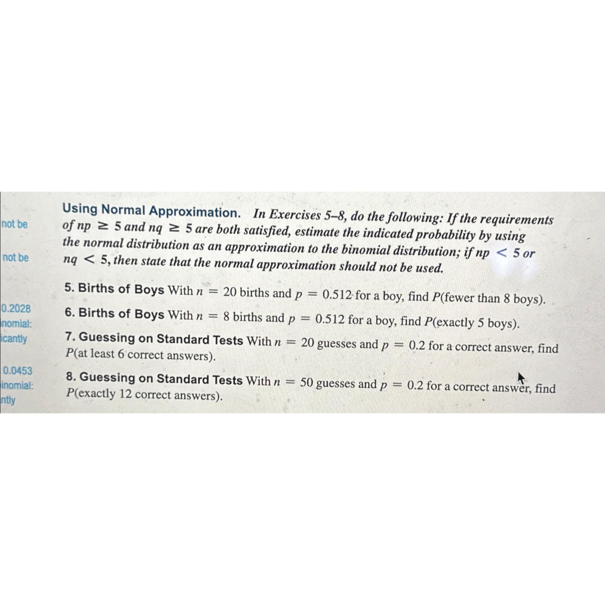 Solved Using Normal Approximation. In Exercises 5-8, ﻿do the | Chegg.com