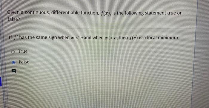 Solved Given a continuous, differentiable function, f(x), is | Chegg.com