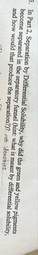 Solved In Part 2, ﻿Separation by Differential Solubility, | Chegg.com