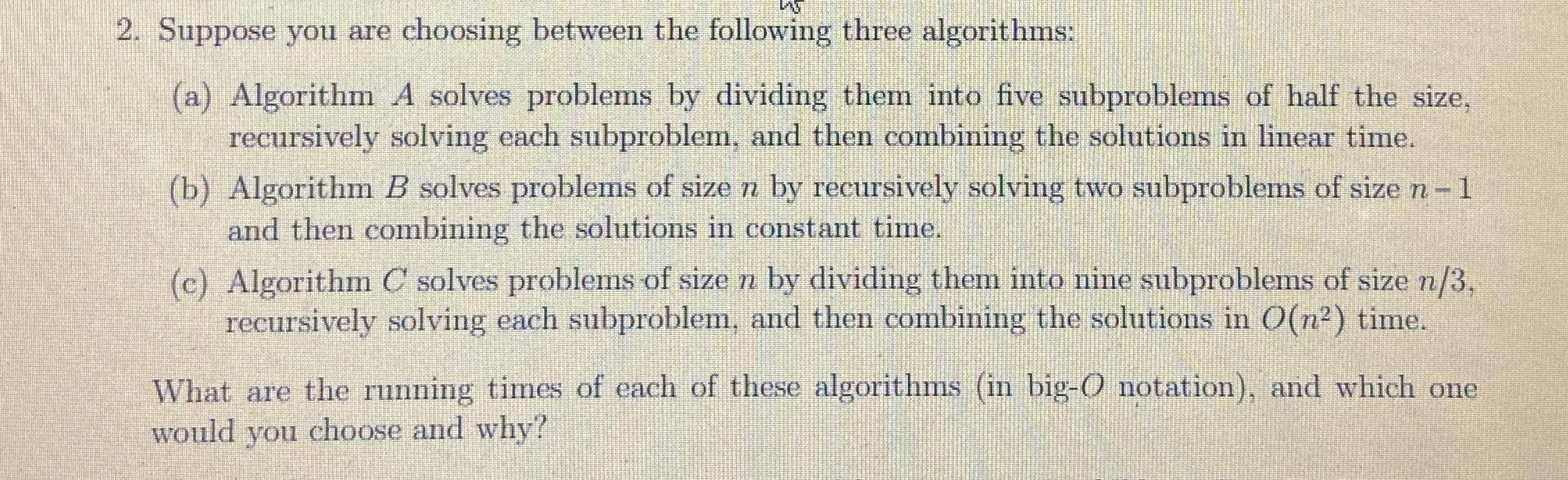 Solved Suppose you are choosing between the following three | Chegg.com