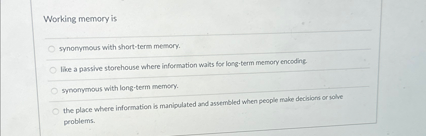 Solved Working memory issynonymous with short-term | Chegg.com