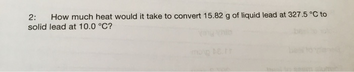 Solved Boiling point of lead Color of lead 1749 °C dirty | Chegg.com