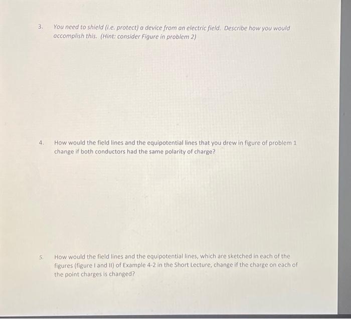 Solved Lab Assignment \#2, Sketching electric fields and | Chegg.com