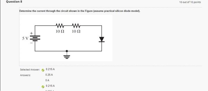 Solved Determine The Current Through The Circuit Shown In