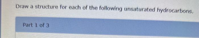 Solved cis-5-ethyl-2-methyl-3-octene Draw a structure for | Chegg.com