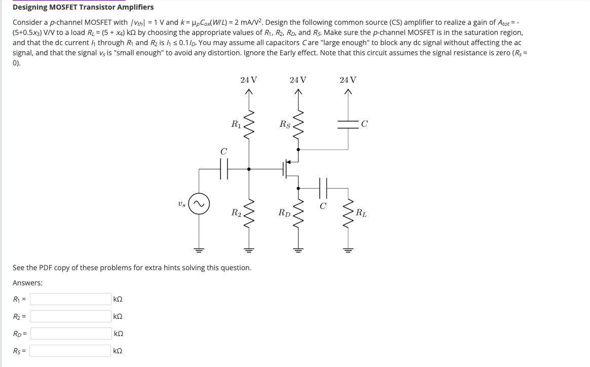 Solved Designing MOSFET Transistor AmplifiersConsider a | Chegg.com