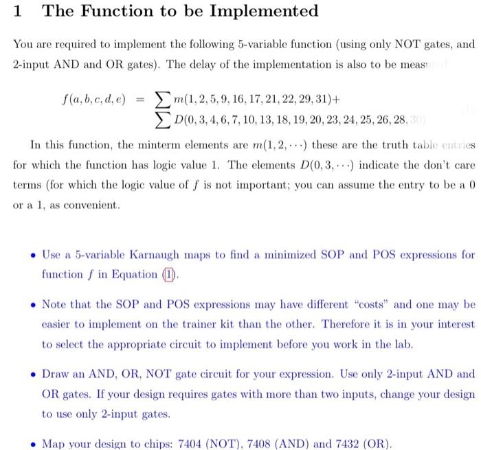 Solved 1 The Function to be Implemented You are required to | Chegg.com