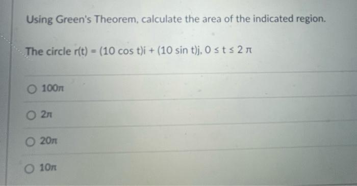 Solved Using Green's Theorem, calculate the area of the | Chegg.com