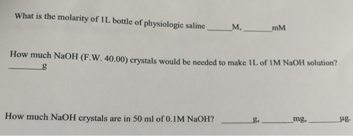 Solved Sodium chloride (NaCl) has a formula weight of 58.44 | Chegg.com