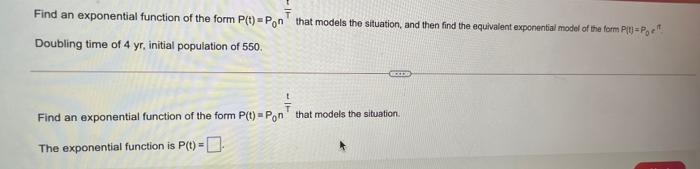 Solved Find an exponential function of the form P(t)=Pon | Chegg.com