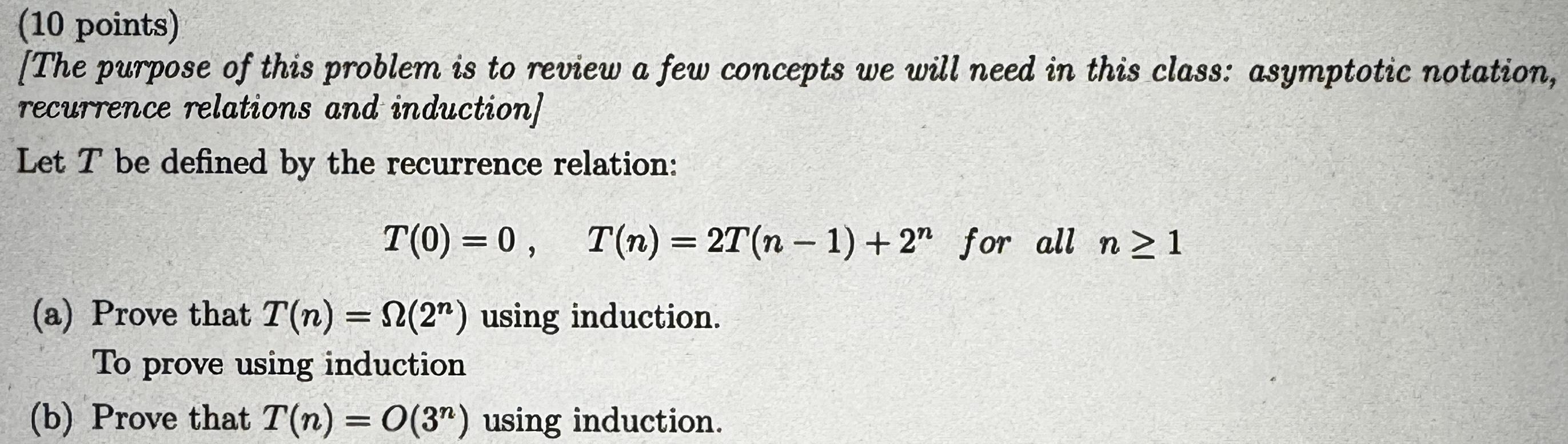 Solved (10 points)\\n[The purpose of this problem is to | Chegg.com