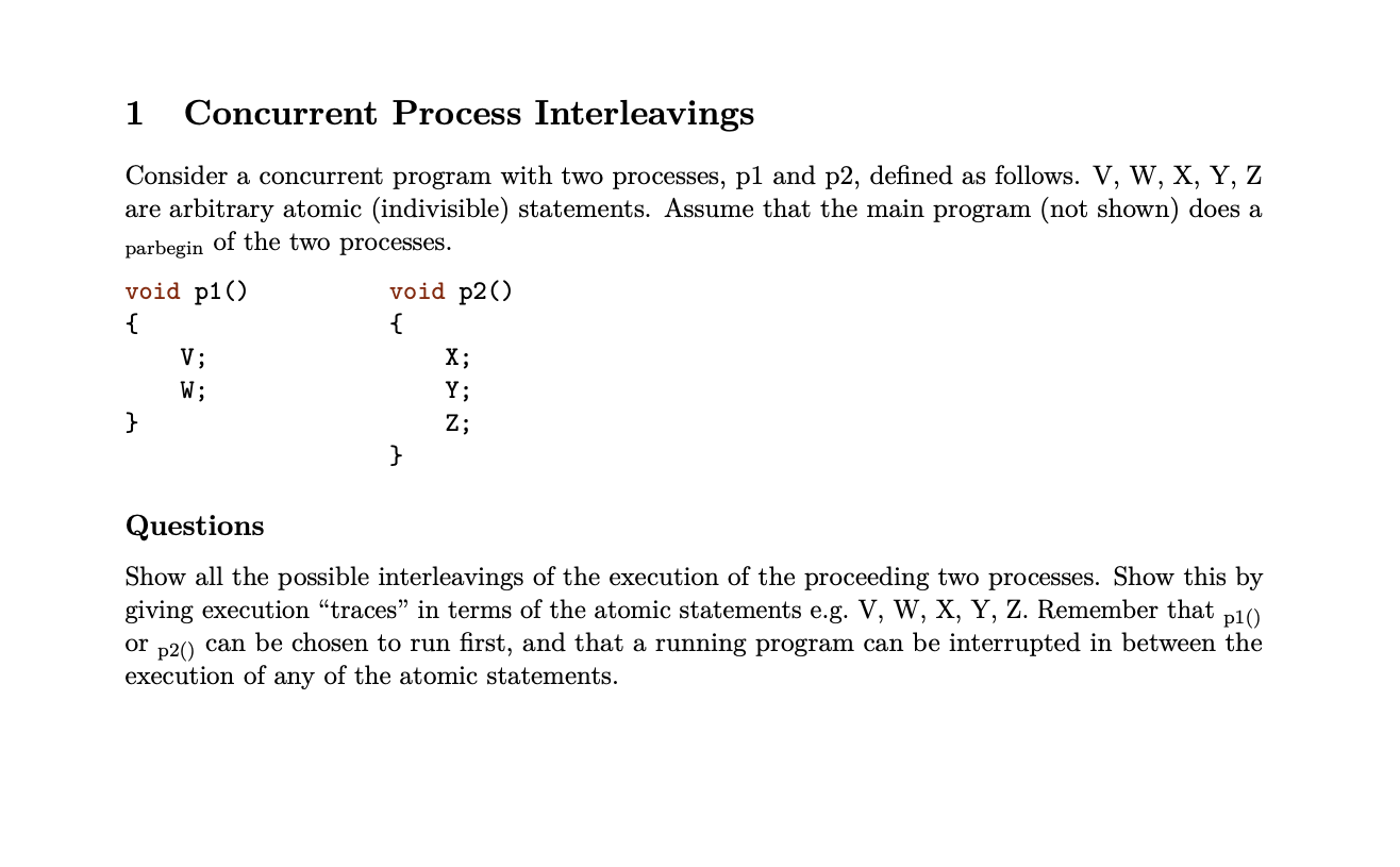 Solved 1 ﻿Concurrent Process InterleavingsConsider a | Chegg.com