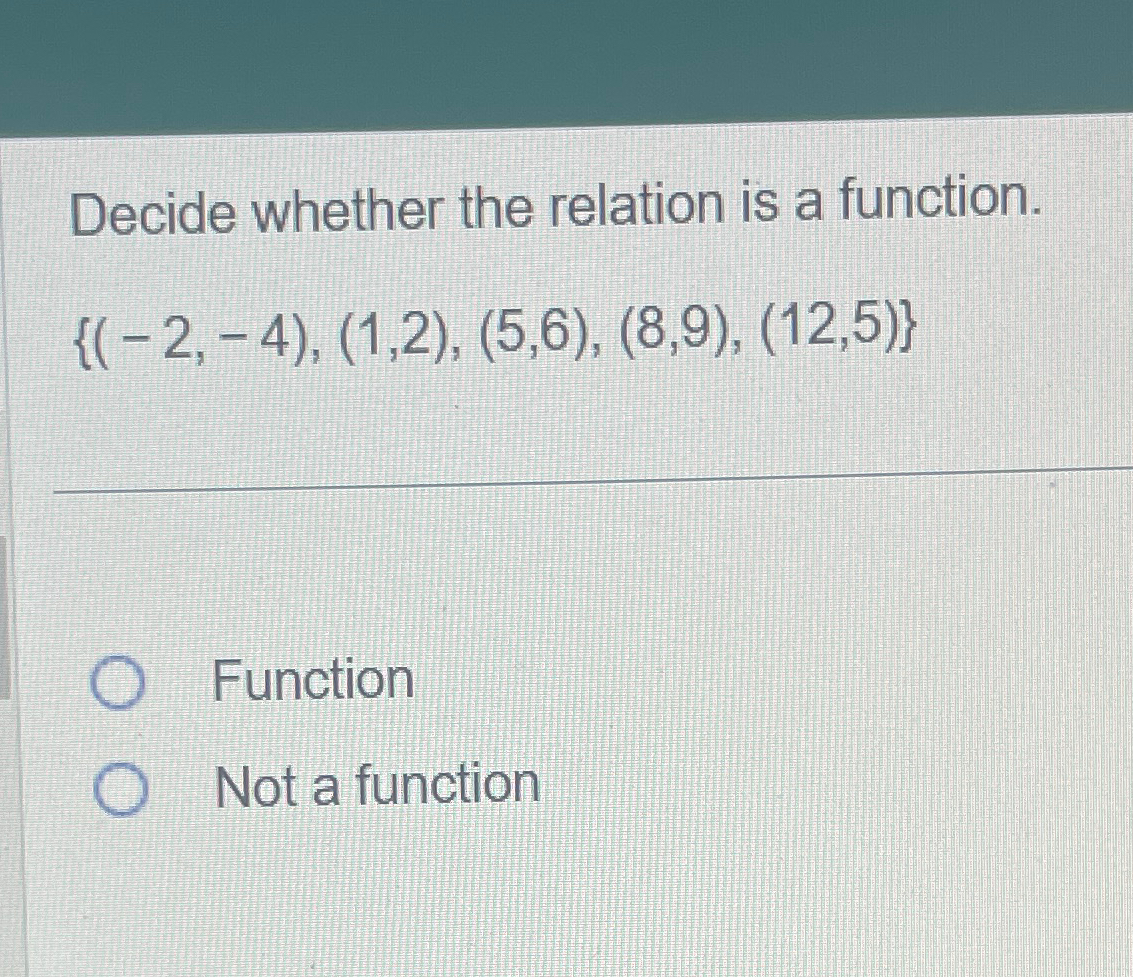 Solved Decide whether the relation is a | Chegg.com