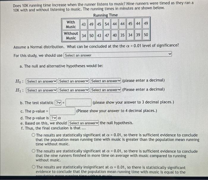 Solved Does 10 K running time increase when the runner | Chegg.com