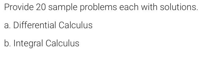 Solved Provide 20 sample problems each with solutions. a. | Chegg.com