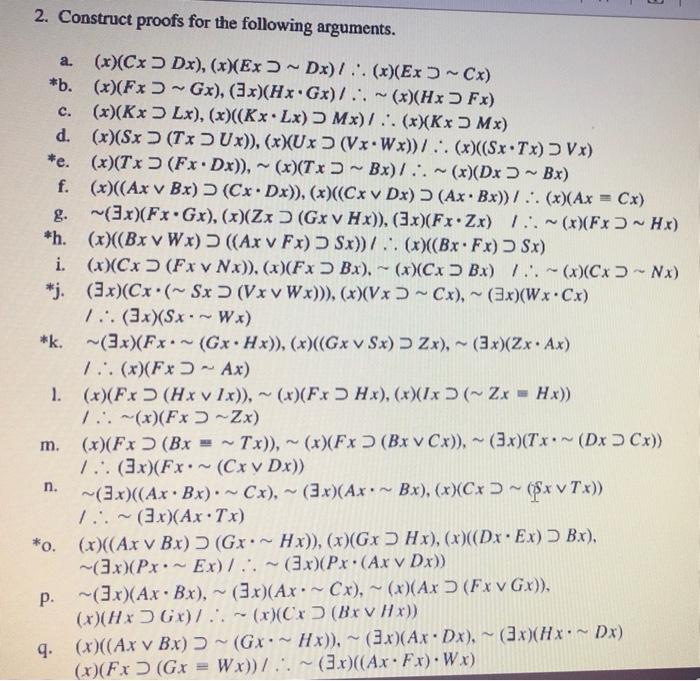 Solved 2. Construct proofs for the following arguments. a. . | Chegg.com