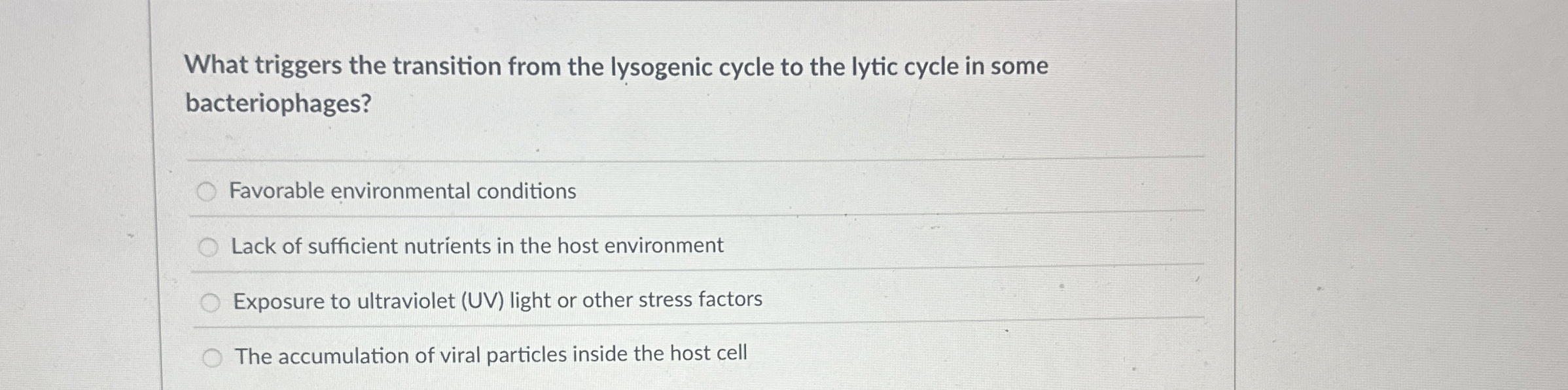 Solved What triggers the transition from the lysogenic cycle | Chegg.com