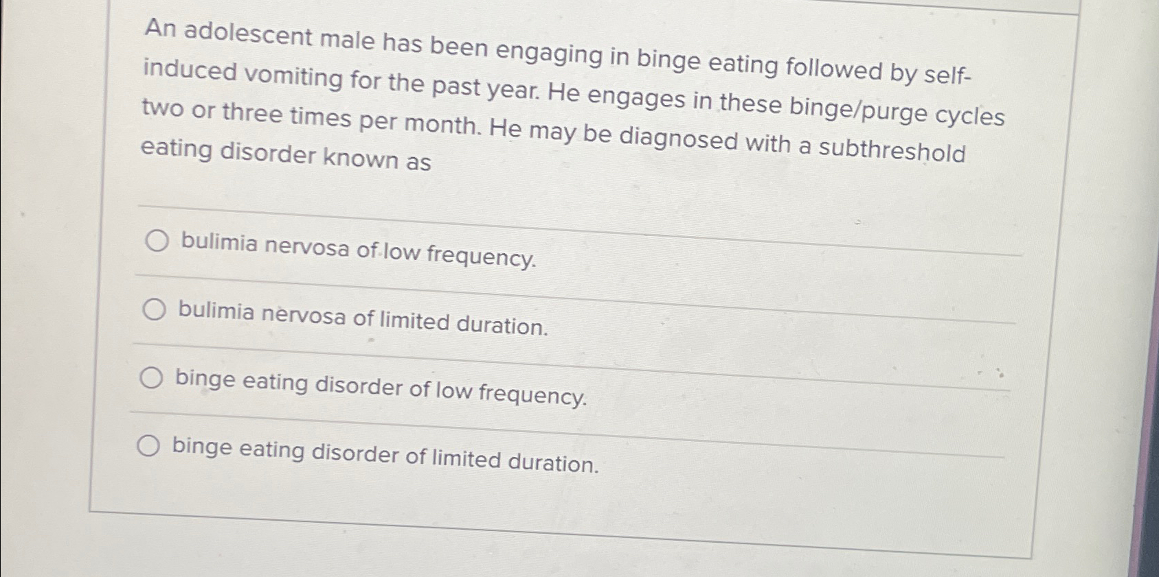 Solved An adolescent male has been engaging in binge eating | Chegg.com