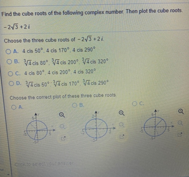 Solved Find the cube roots of the following complex number. | Chegg.com
