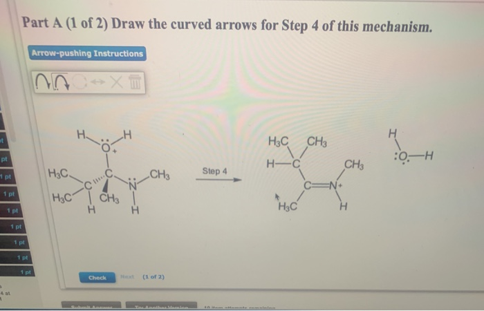 Solved Part A (1 of 1) Draw the curved arrows for Step 2 of | Chegg.com