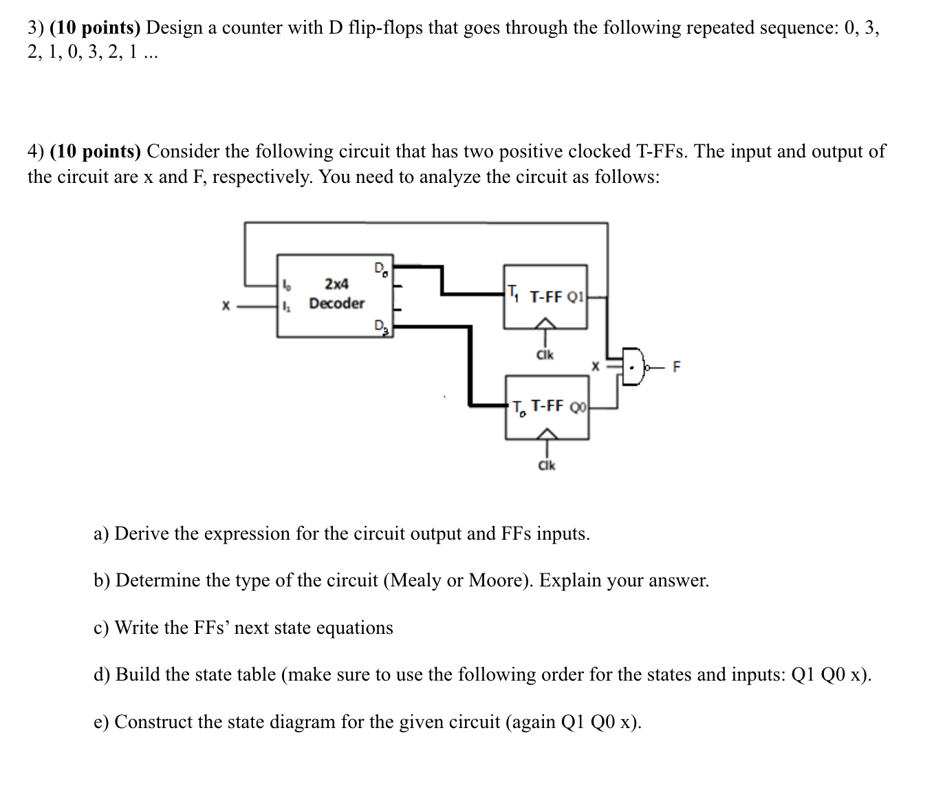 Solved Attched is a photo of two digital logic questions. | Chegg.com