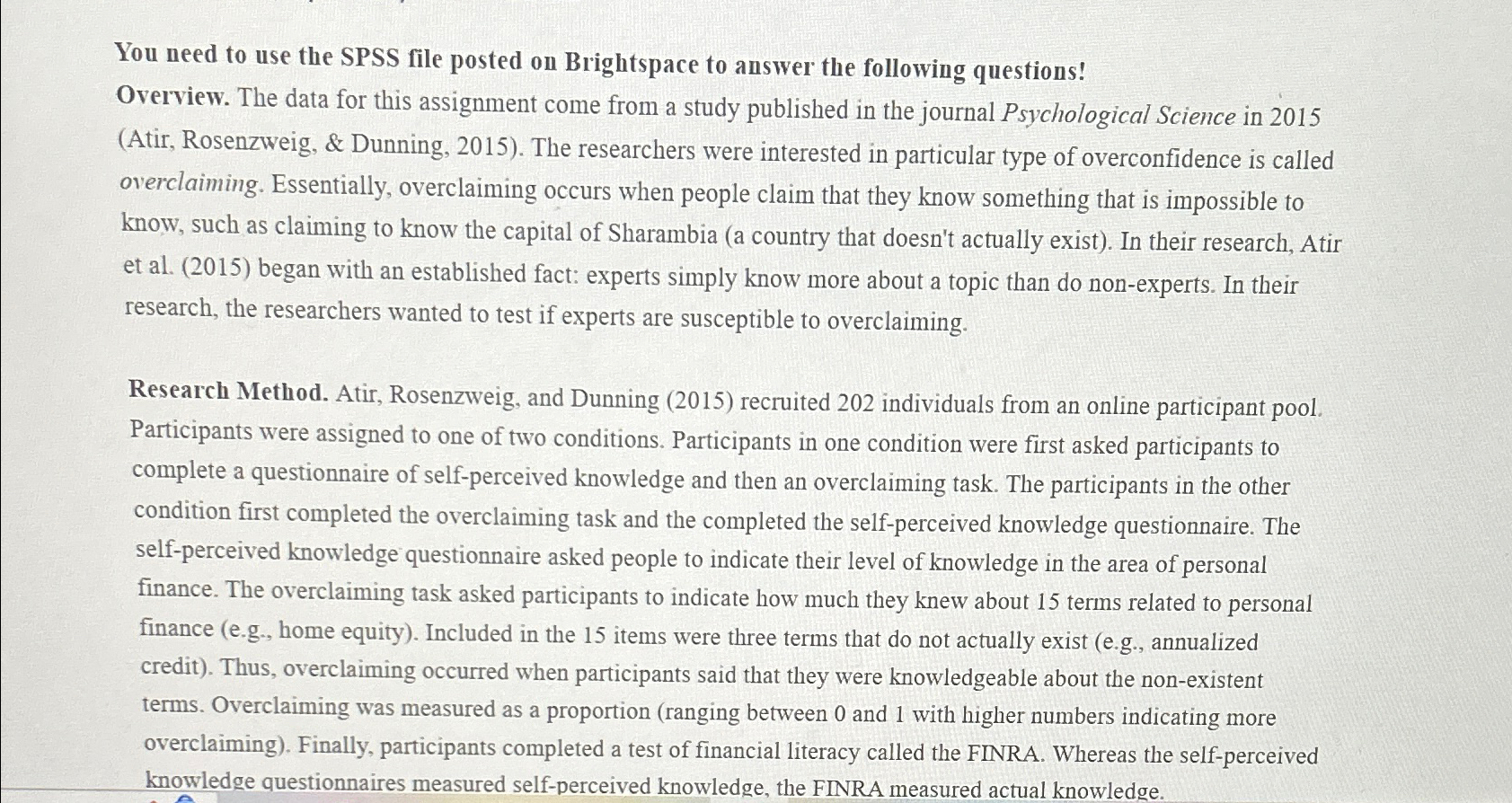 Solved You need to use the SPSS file posted on Brightspace | Chegg.com
