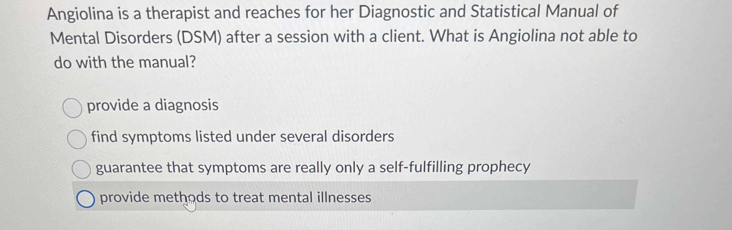 Solved Angiolina is a therapist and reaches for her | Chegg.com