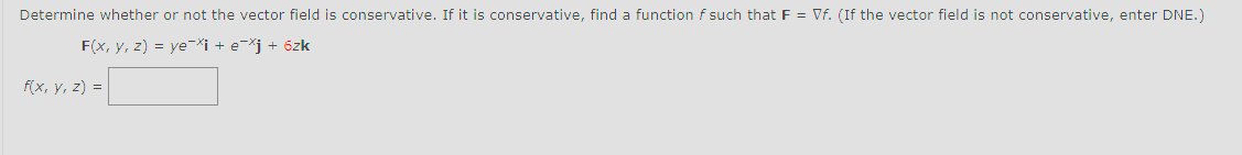 Solved Determine whether or not the vector field is | Chegg.com