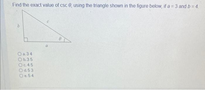 Solved Find the exact value of cscθ, using the triangle | Chegg.com