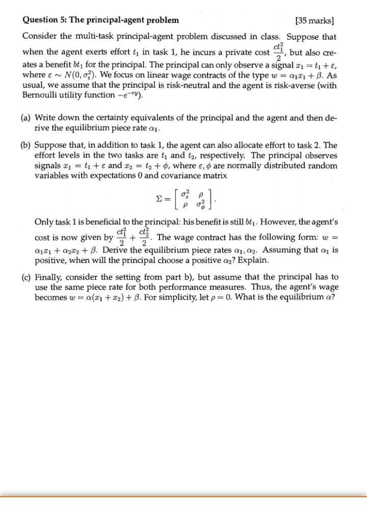 Solved Question 5: The principal-agent problem [35 marks] | Chegg.com
