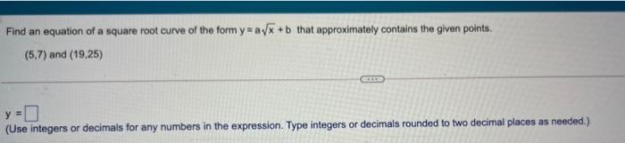 Solved Find an equation of a square root curve of the form | Chegg.com