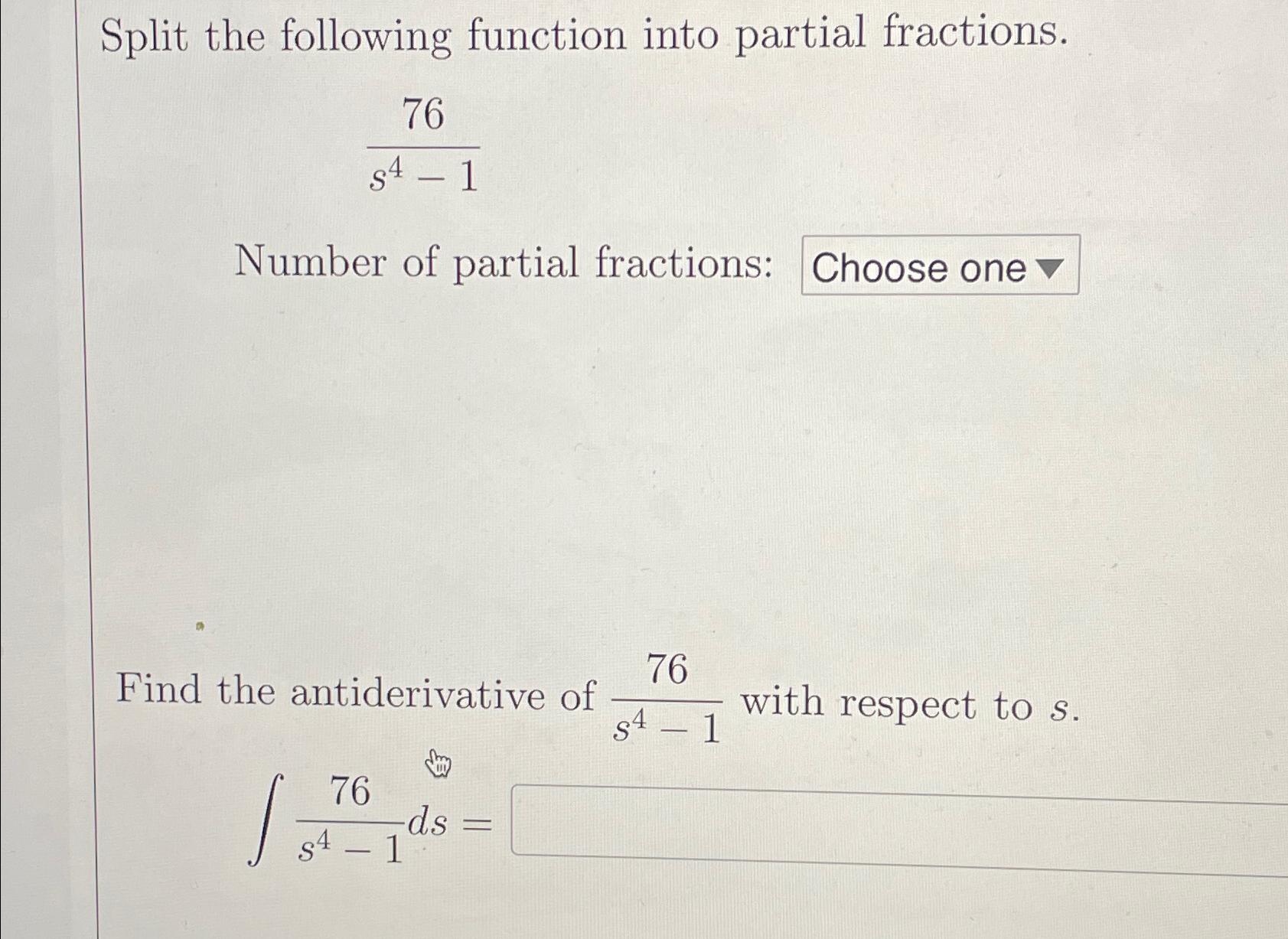 Solved Split the following function into partial | Chegg.com