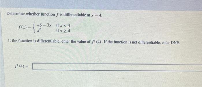 Solved Determine whether function f is differentiable at | Chegg.com