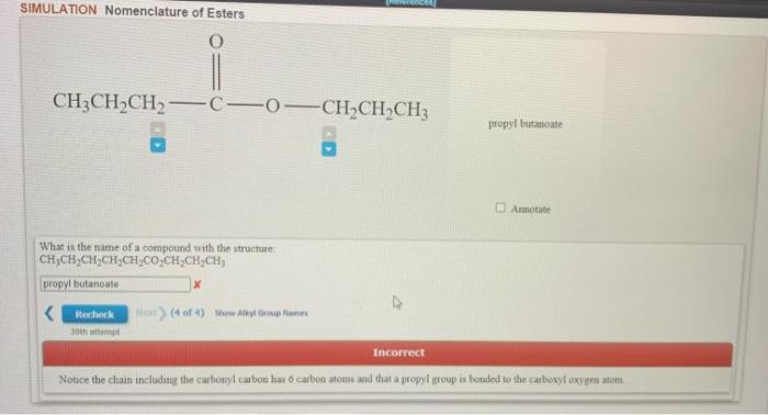 Solved need help. i think the answer is propyl butanoate but | Chegg.com