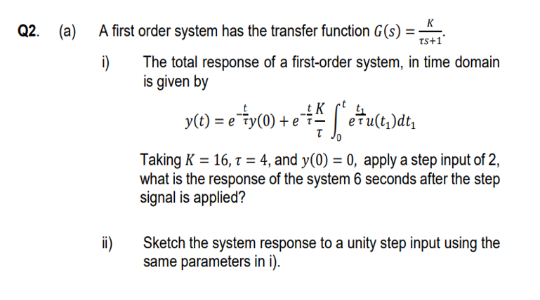 Solved Q2. (a) ﻿A first order system has the transfer | Chegg.com