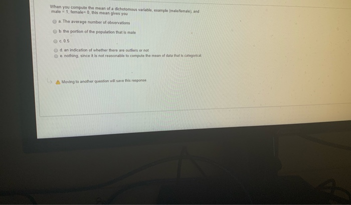 Solved you compute the mean of a dichotomous variable sample | Chegg.com