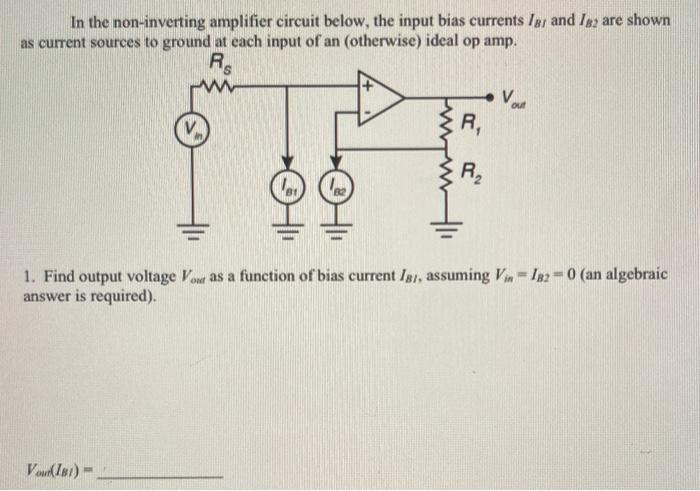 Solved In the non-inverting amplifier circuit below, the | Chegg.com