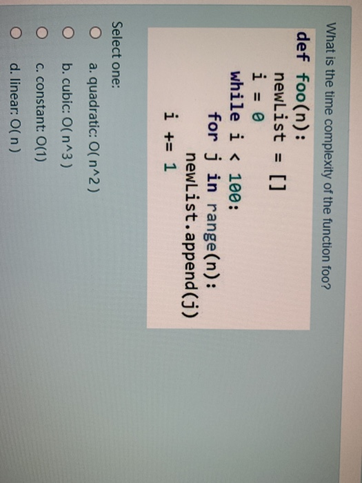 Solved What is the time complexity of the function foo? def | Chegg.com