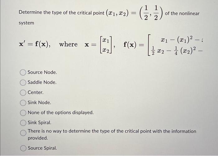 Solved Determine the type of the critical point | Chegg.com