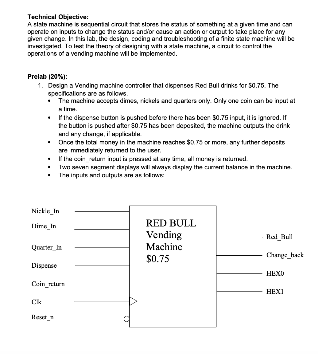 Solved Technical Objective:A state machine is sequential | Chegg.com