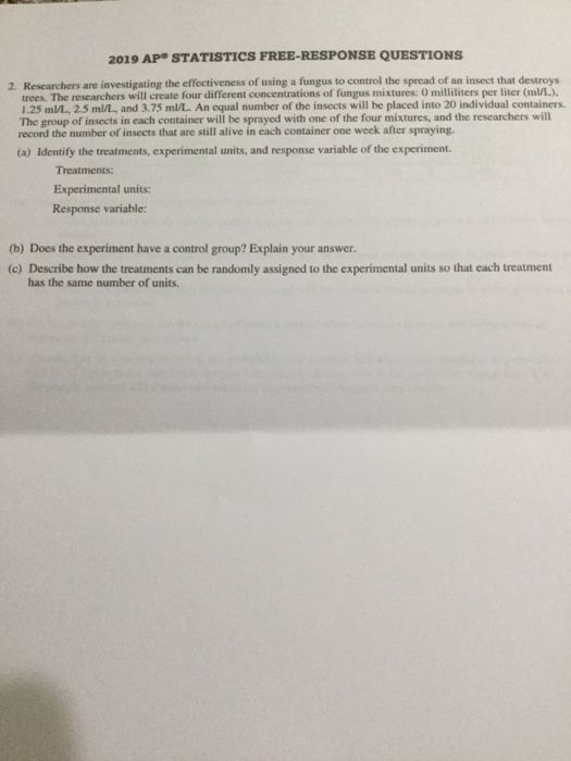 Solved 2019 APⓇ STATISTICS FREE-RESPONSE QUESTIONS 2. | Chegg.com