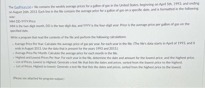 Solved The GasPrices.txt e file contains the weekly average | Chegg.com
