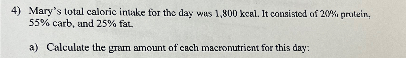 Solved Mary's total caloric intake for the day was | Chegg.com