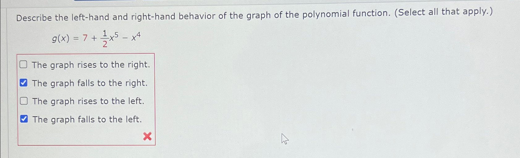 Solved Describe the left-hand and right-hand behavior of the | Chegg.com