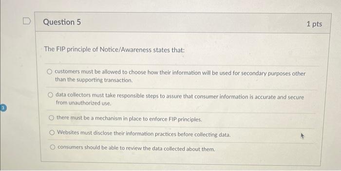 Solved The FIP principle of Notice/Awareness states that: | Chegg.com