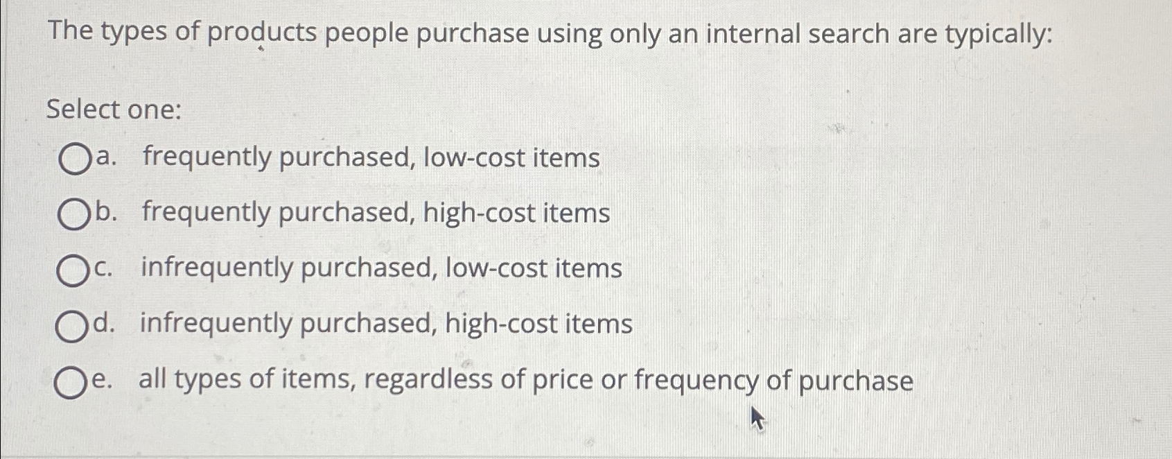 Solved The types of products people purchase using only an | Chegg.com