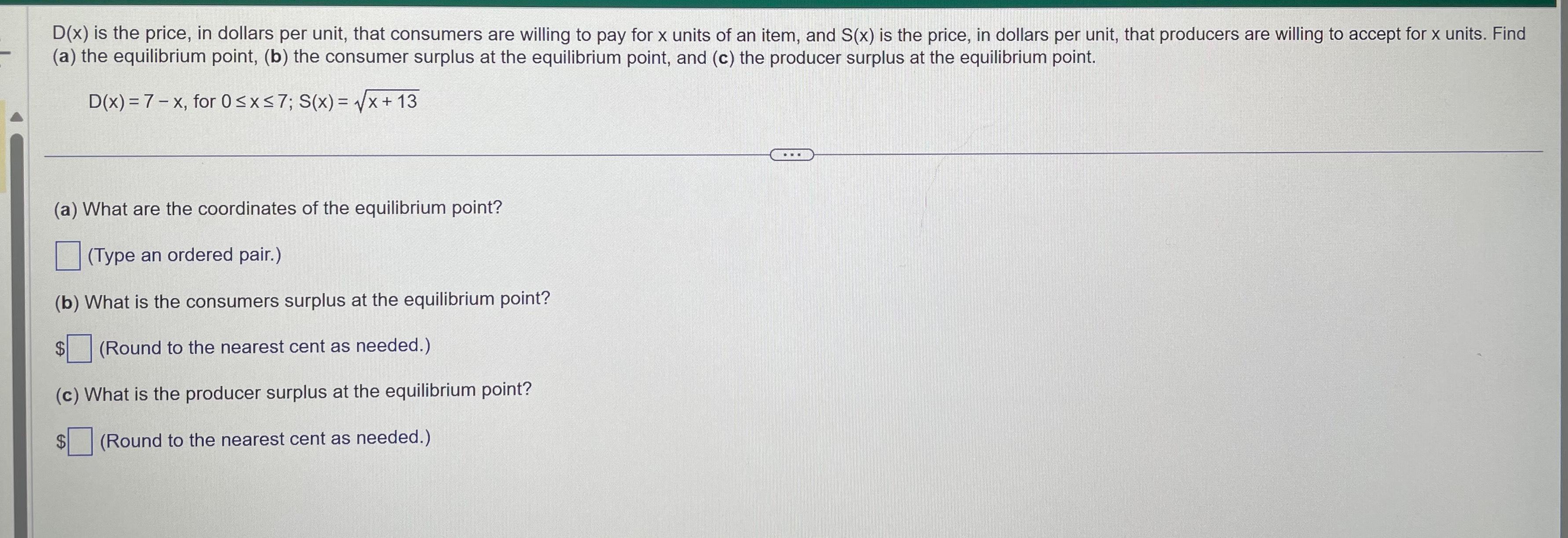 Solved (a) ﻿the equilibrium point, (b) ﻿the consumer surplus | Chegg.com