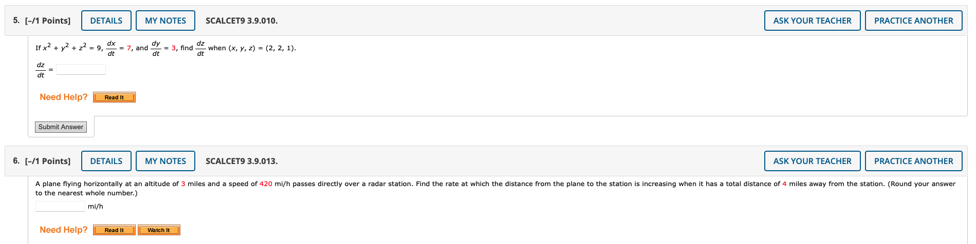 Solved [-/1 ﻿Points]SCALCET9 3.9.010. ﻿If x2+y2+z2=9,dxdt=7, | Chegg.com